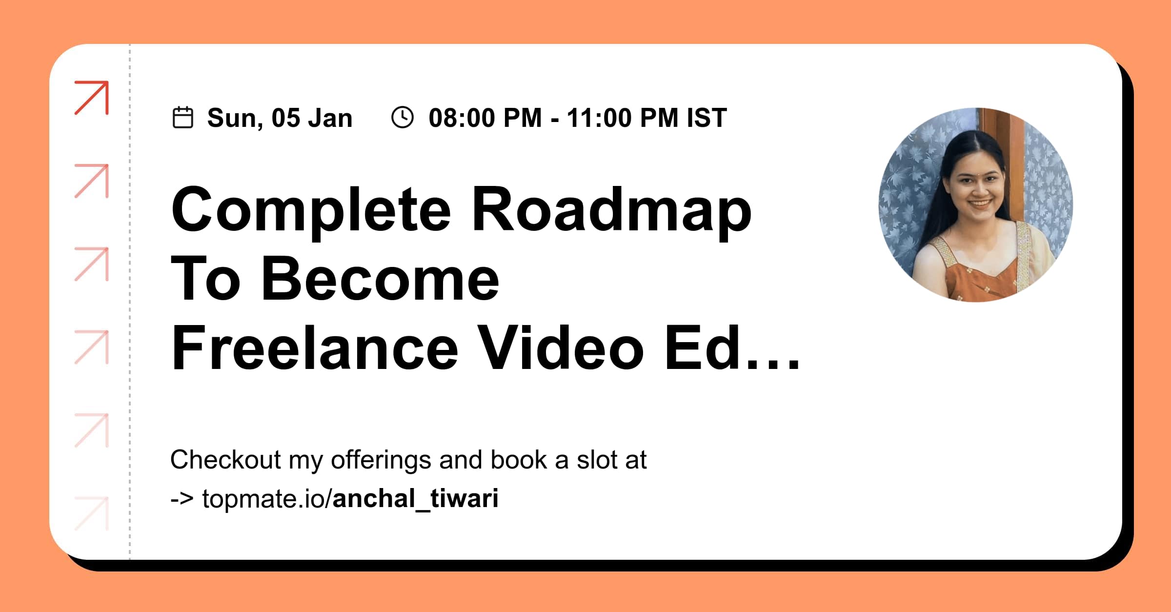 Complete Roadmap To Become Freelance Video Editor. with Anchal Tiwari